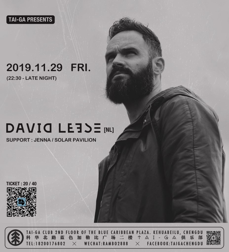 11.29 | DAVID LEESE 来自阿姆斯特丹的TECHNO @TAI-GA CLUB | 造梦社