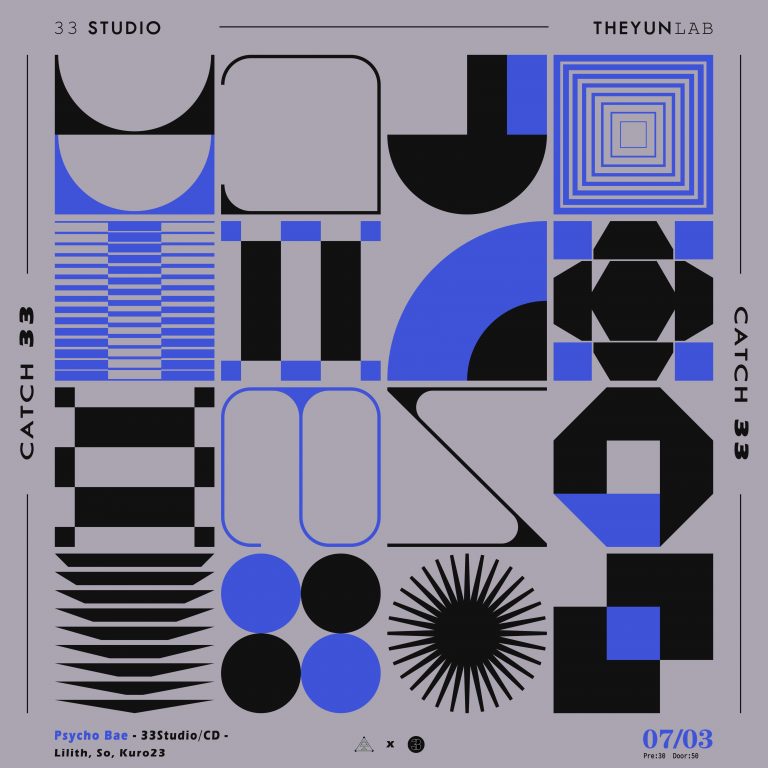 07/03 CATCH 33 | Psycho Bae | 造梦社